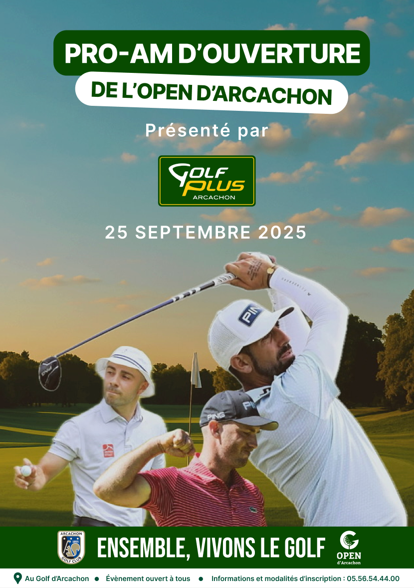 Open d'Arcachon - Pro Am d'ouverture